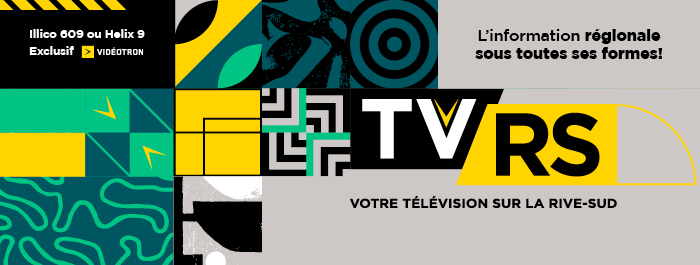 TVRS | Actualités | TVRS rassure la communauté de la Rive-Sud